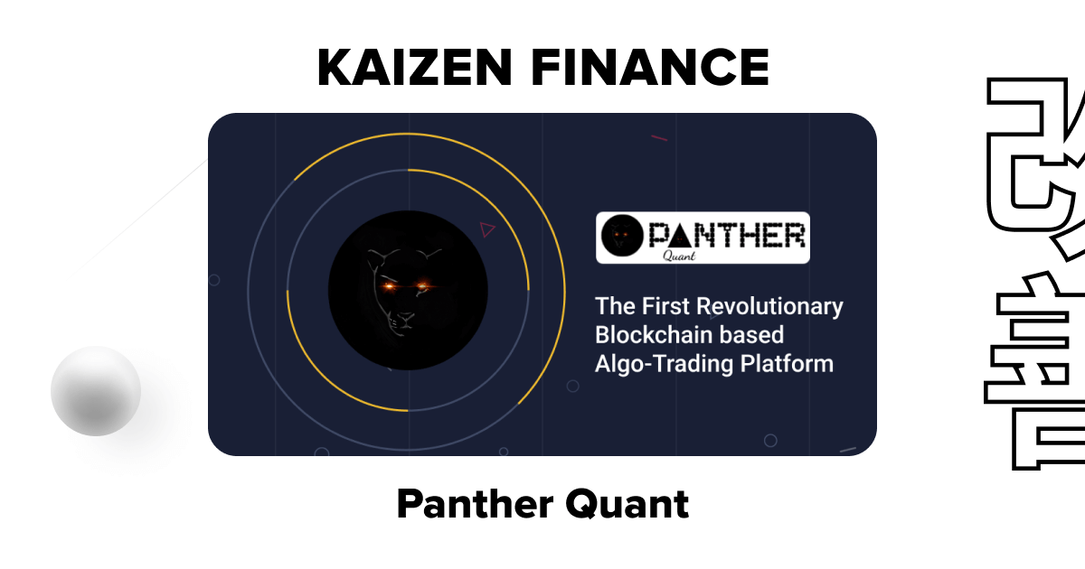 Panther Quant - Kaizen Launchbooster